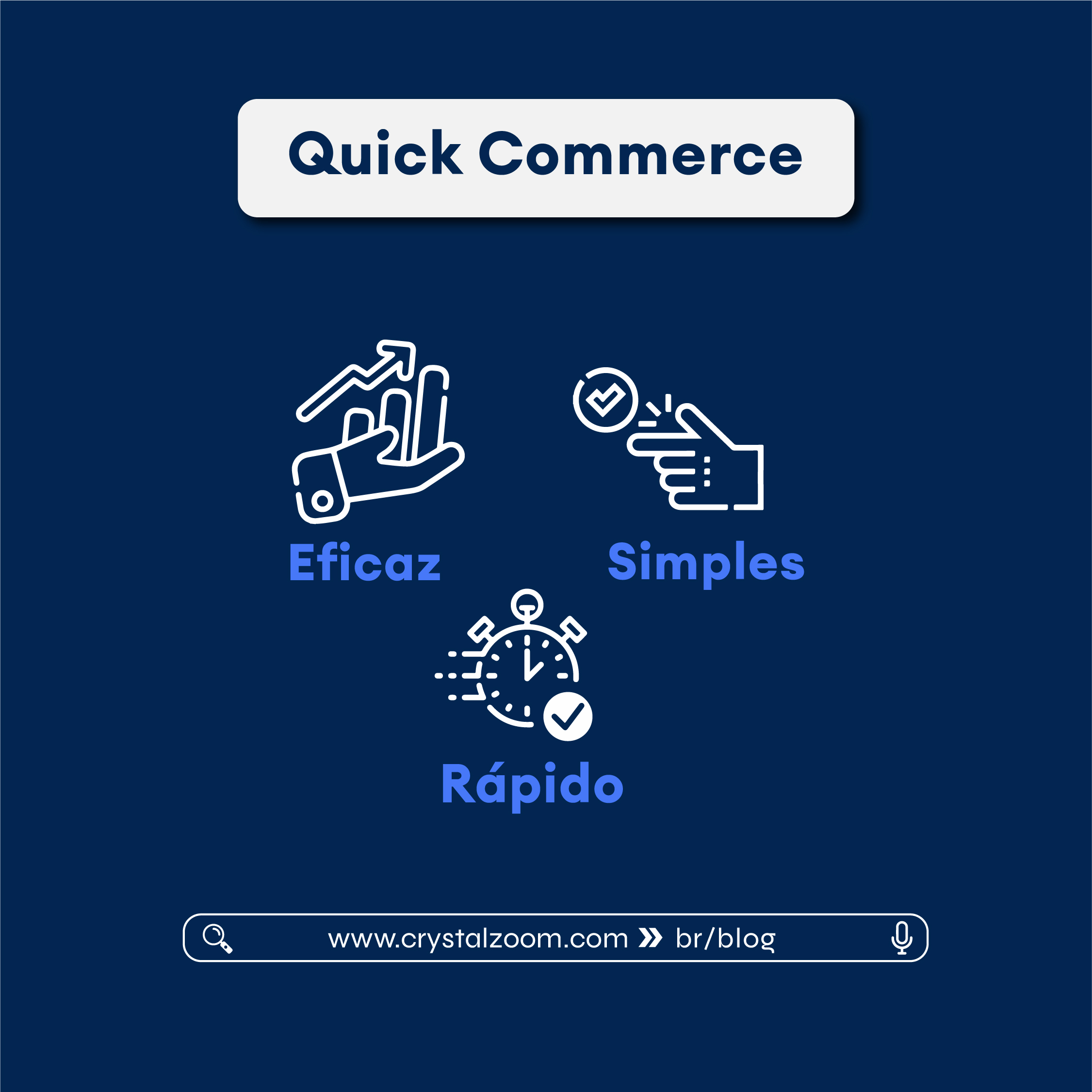 A importância do quick-commerce - Crystal Zoom